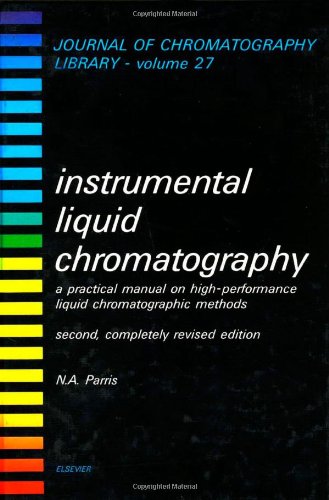 Buy Instrumental Liquid Chromatography: A Practical Manual on High ...