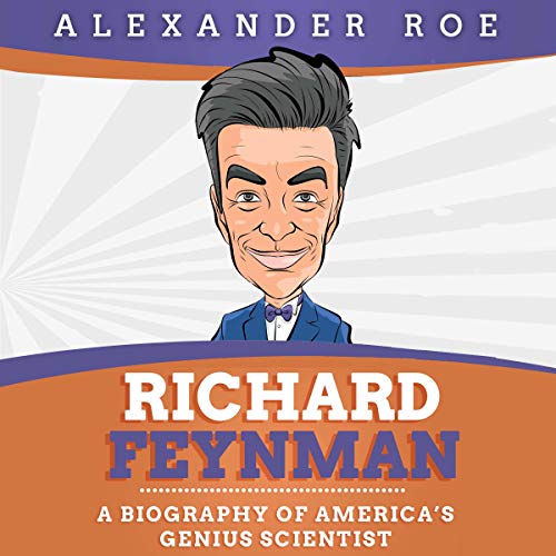 Amazon.com: Richard Feynman: A Biography of America’s Genius Scientist ...