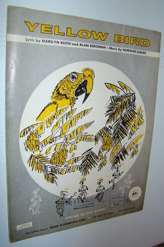 Amazon.com: Yellow Bird - Sheet Music for Piano and Voice with Chords ...