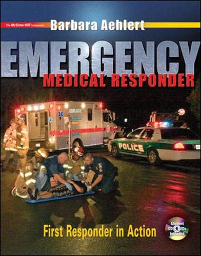Emergency Medical Responder: First Responder in Action: 9780073022604 ...