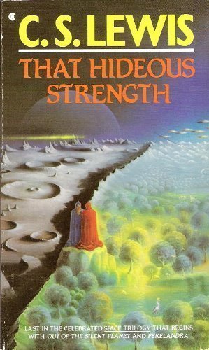 That Hideous Strength: Lewis, C.S.: 9780020869603: Amazon.com: Books