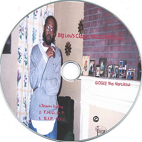 Big Lou, Big Lou Tha Narcissus - Big Lou's Classic Radio Singles ...