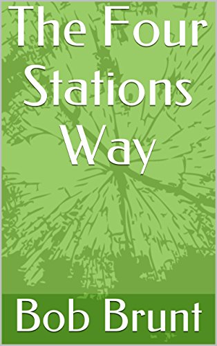 The Four Stations Way eBook : Brunt, Bob: Amazon.co.uk: Books