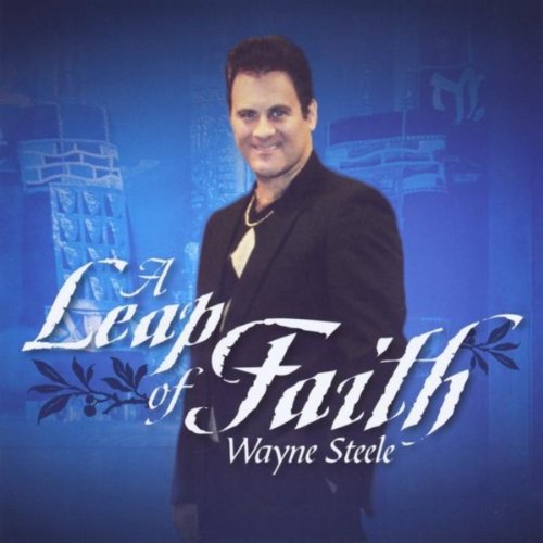 Riproduci A Leap of Faith di Wayne Steele su Amazon Music