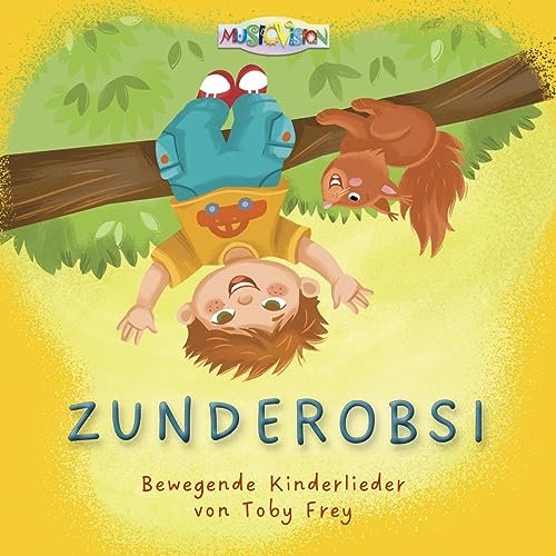 Amazon.com: Zunderobsi (Bewegende Kinderlieder) : Toby Frey: Digital Music