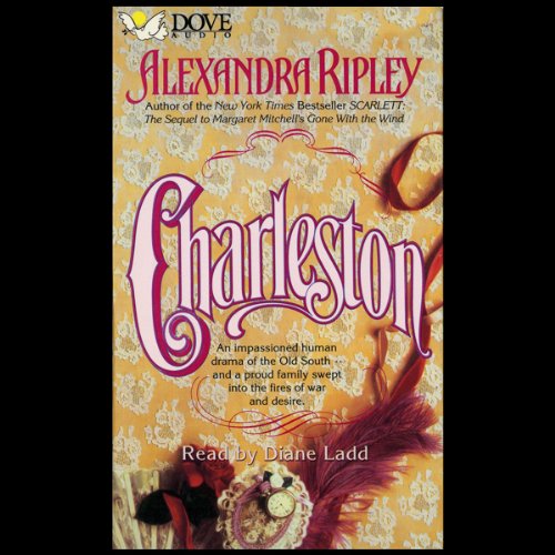 Amazon.com: Charleston (Audible Audio Edition): Alexandra Ripley, Diane ...