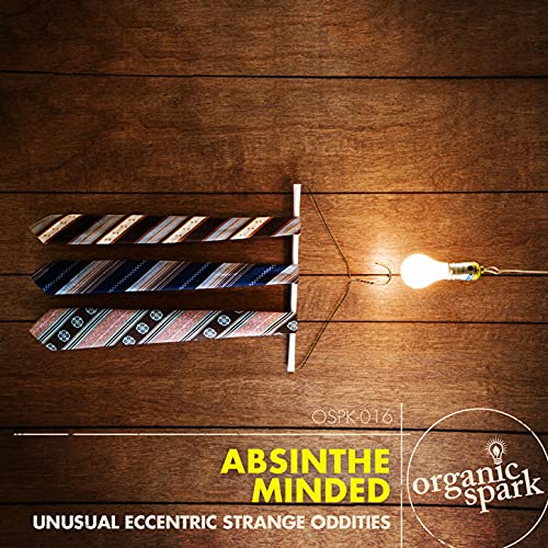 Absinthe Minded de Organic Spark en Amazon Music Unlimited