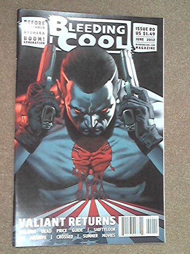 Bleeding Cool Magazine #0: unknown author: Amazon.com: Books