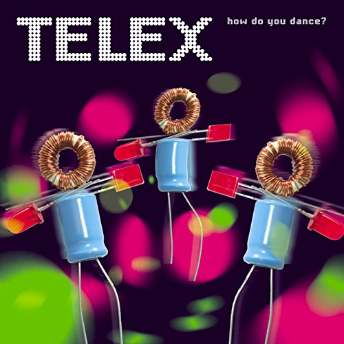 Play How Do You Dance? by Telex on Amazon Music