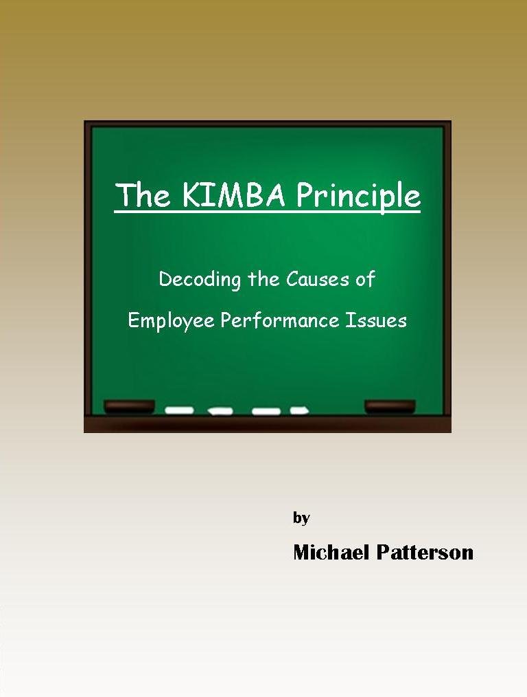Amazon.com: The KIMBA Principle: Decoding the Root Cause of Employee ...