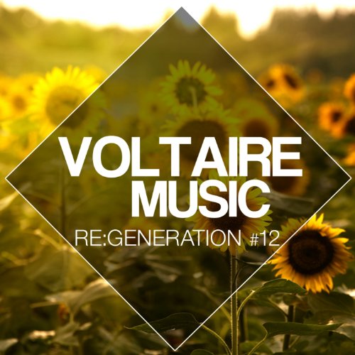 Play Voltaire Music Pres. Re:Generation #12 by VARIOUS ARTISTS on ...