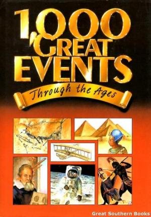 1000 Great Events Through the Ages: Group, Hamlyn Publish ...