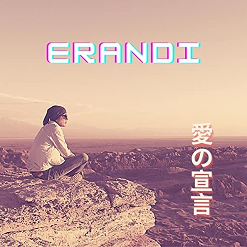愛の宣言 de Erandi en Amazon Music Unlimited