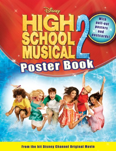 Amazon.com: Disney High School Musical 2 Poster Book: 9781423112167 ...