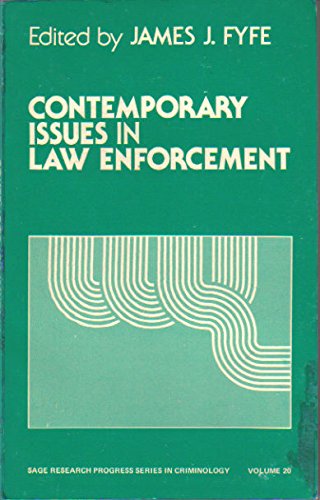 Contemporary Issues in Law Enforcement (Sage Research Progress Series ...