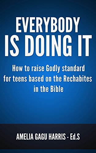 Amazon.com: Everybody's Doing It; How To Raise A Godly Standard For ...