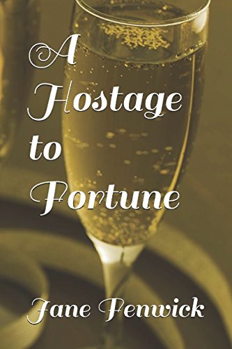 Amazon.com: A Hostage to Fortune: 9781520411743: Fenwick, Jane: Books