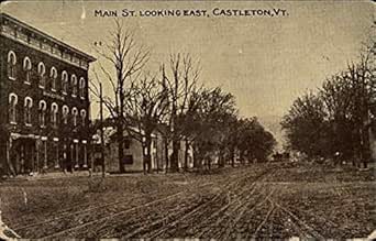Main Street Looking East Castleton, Vermont VT Original Antique ...