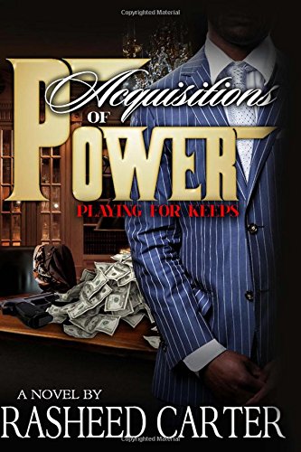 Amazon.com: Acquisition of Power (Playing for keeps): 9781535437370 ...