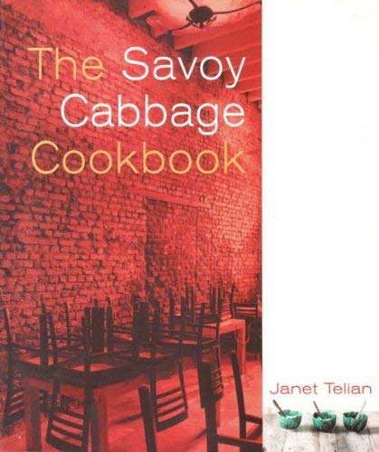 The Savoy Cabbage Cookbook: Janet Telian: 9780864865267: Amazon.com: Books