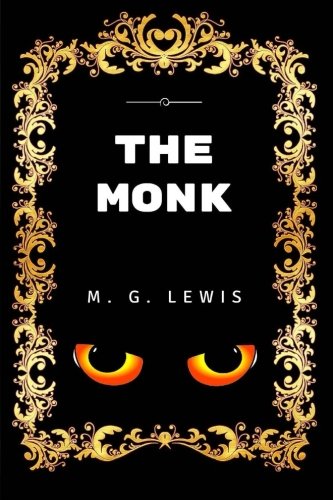 Buy The Monk: By Matthew Gregory Lewis - Illustrated Book Online at Low ...