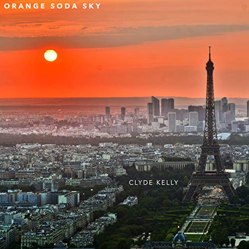 Orange Soda Sky de Clyde Kelly en Amazon Music Unlimited