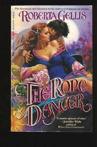 The Rope Dancer: Gellis, Roberta: 9780515085938: Amazon.com: Books