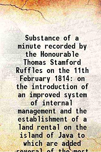 Substance Of A Minute Recorded By The Honourable Thomas Stamford ...