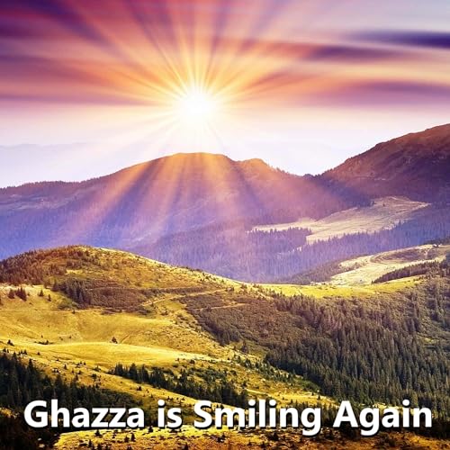 Play Ghazza is Smiling Again by Faris Knight on Amazon Music Unlimited