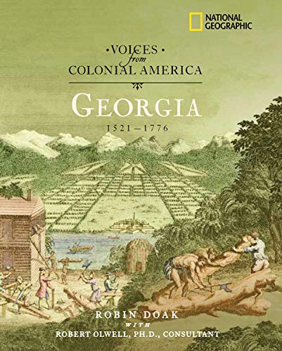 Amazon.com: Voices from Colonial America: Georgia 1521-1776 (National ...