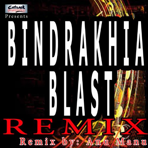 Bindrakhia Blast (Remix) by Surjit Bindrakhia on Prime Music