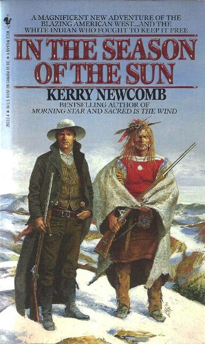 In the Season of the Sun: Newcomb, Kerry: 9780553283327: Amazon.com: Books