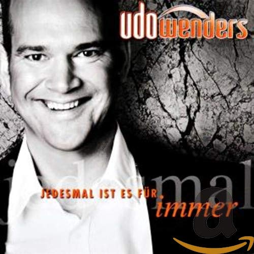 Udo Wenders - Jedesmal Ist Es Fur Immer - Amazon.com Music