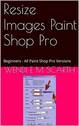 Resize Images Paint Shop Pro: Beginners - All Paint Shop Pro Versions ...