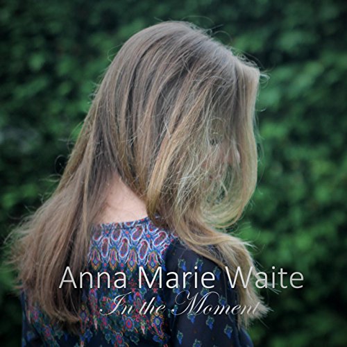 Play In the Moment by Anna Marie Waite on Amazon Music