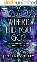 Amazon.com: What did you do? (Infatuated fae Book 2) eBook : O'Riley, Jeneane : Kindle Store