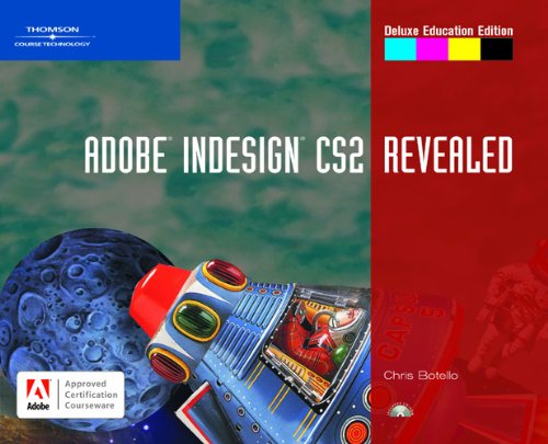 Adobe InDesign CS2, Revealed, Deluxe Education Edition (Revealed Series ...