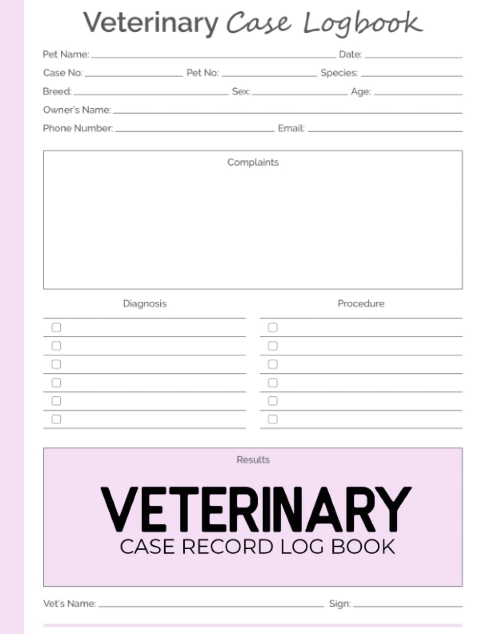 Veterinary Case Record Log Book: Veterinary Exam Templates Vet Case ...