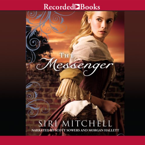 Amazon.com: The Messenger (Audible Audio Edition): Siri Mitchell, Scott ...