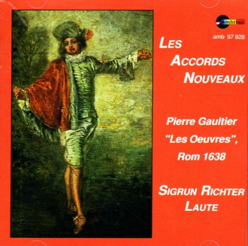 Pierre Gaultier (Composer), Sigrun Richter (Lute) - Pierre Gaultier ...