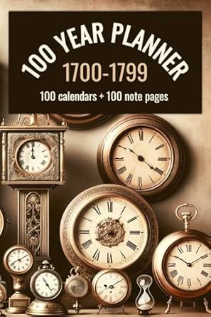 Amazon.com: 100 Year Planner: 1700-1799 - Calendars & Notes - 6x9 ...