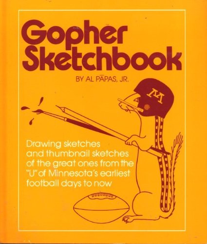 Gopher Sketch Book: Drawing Sketches and Thumbnail Sketches From the "U ...