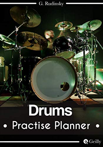 Drums Practice Planner Journal: 52 weeks | Organize your sessions | 105 ...
