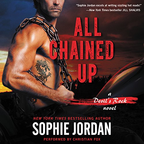 All Chained Up: Devil's Rock, Book 1 (Audio Download): Sophie Jordan ...
