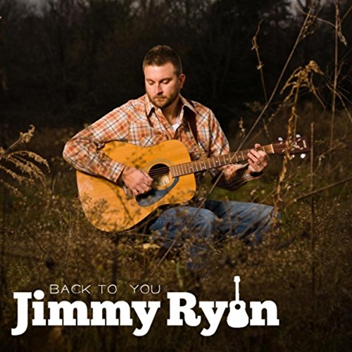 Amazon.com: Back to You : Jimmy Ryan: Digital Music