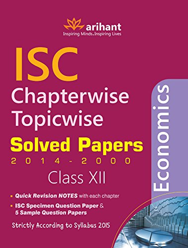 Amazon.in: Buy ISC Chapterwise Solved Papers Economics Class 12th (Old ...
