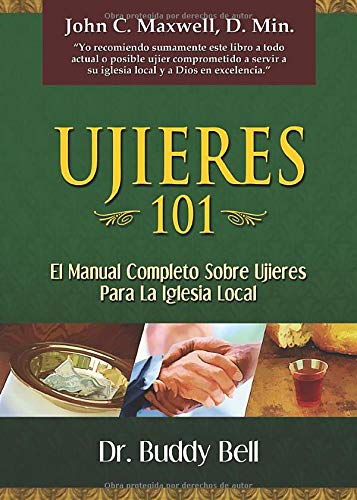 Amazon.com: Ujeres 101 (Ushering 101 Spanish) (Spanish Edition): 9781606831908: Buddy Bell: Books