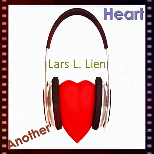 Amazon.com: Another Heart : Lars L. Lien: Digital Music