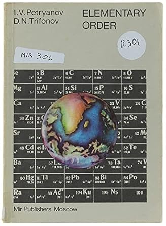 Elementary Order - Mendeleev's Periodic System: I.V. Petryanov: Books ...