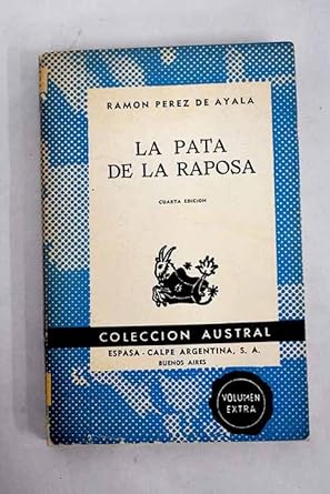 La pata de la raposa: Pérez de Ayala, Ramón: Amazon.com: Books